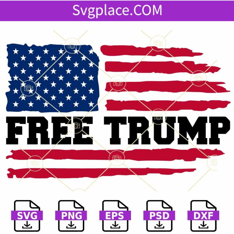 Free Trump flag SVG, US Flag SVG, Free Trump Png, trump take America ...
