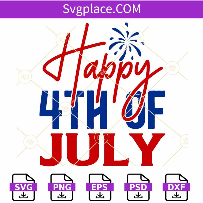 Happy 4th of July svg, Fireworks svg, USA Flag svg, Independence Day ...